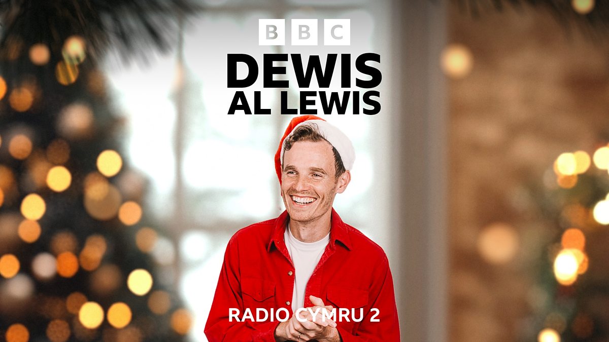 BBC Radio Cymru 2 - Dewis, Al Lewis