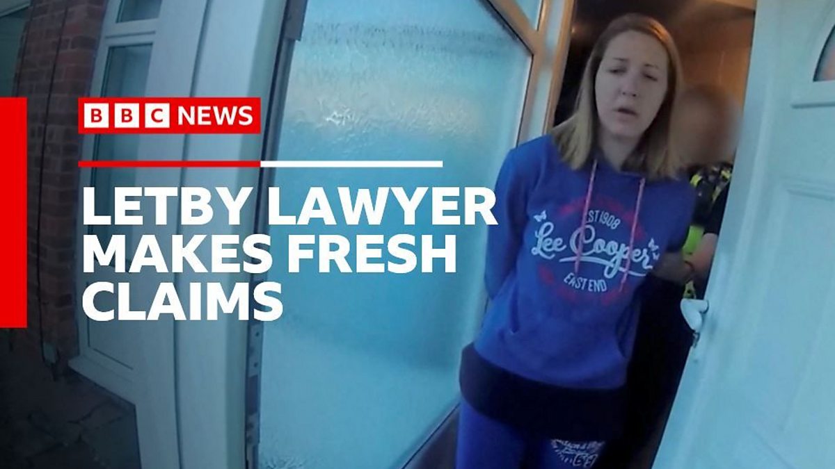 BBC News - Lucy Letby's Lawyer Presents "New Evidence"