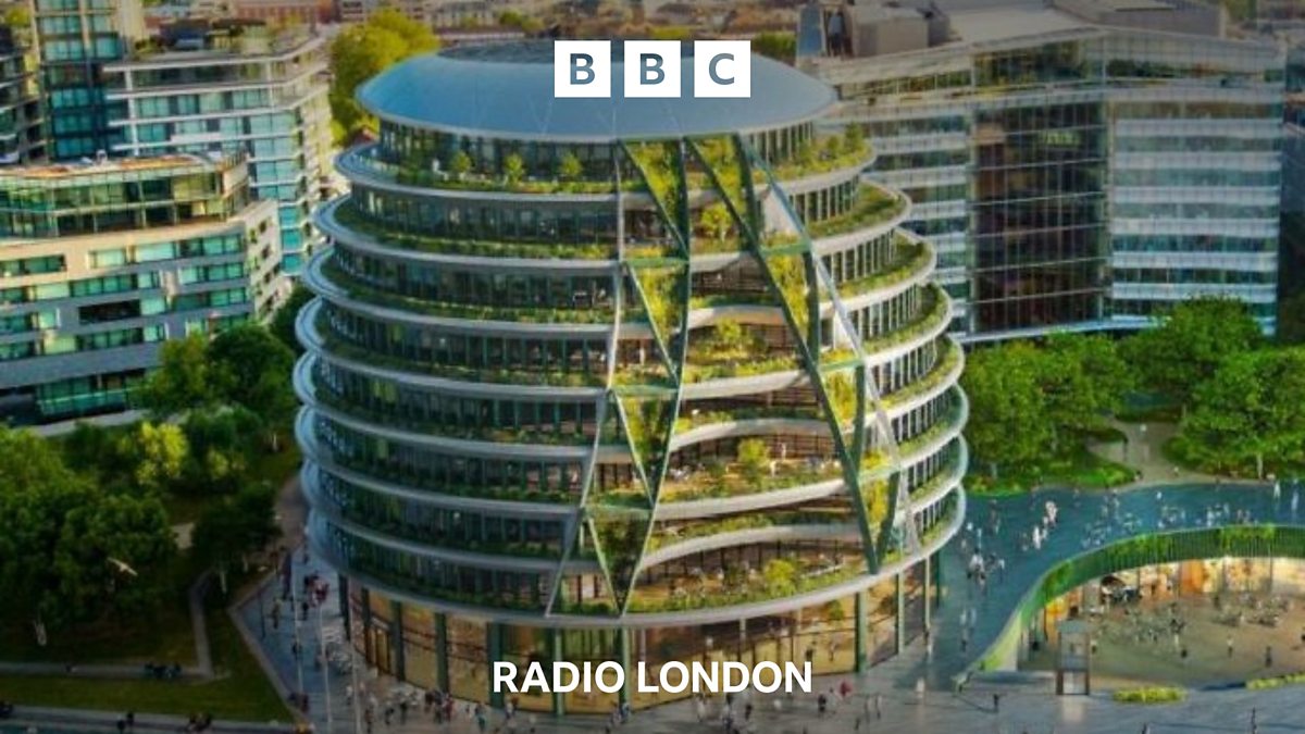 BBC Radio London - BBC Radio London, How will new plans 'modernise ...