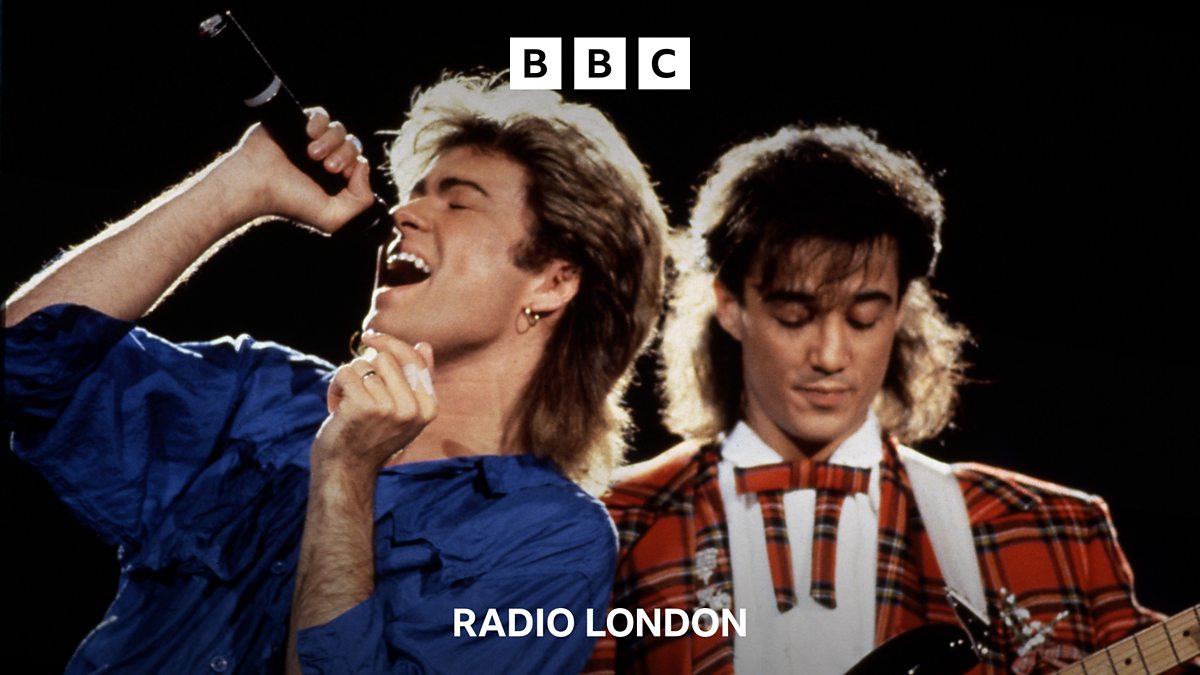 BBC Radio London - BBC Radio London, Wham!'s Last Christmas at 40: 'I ...