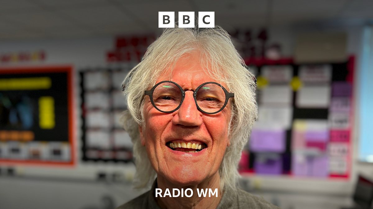 BBC Radio WM - BBC Radio WM, Bill Hunt reflects on his time in West ...