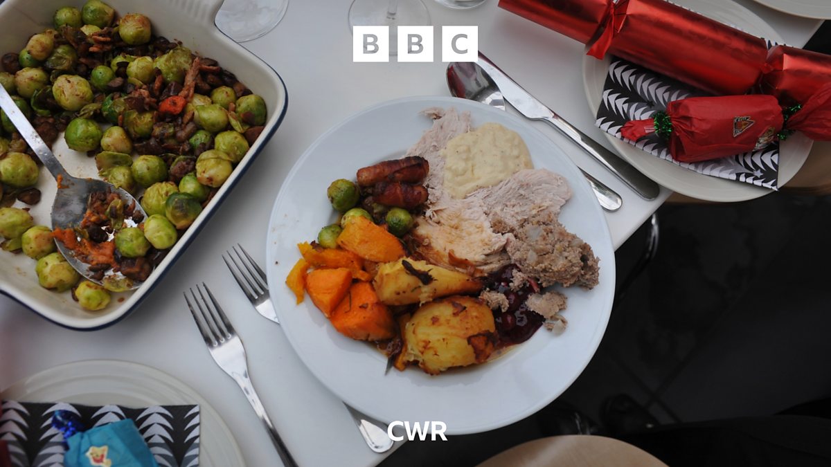 BBC CWR - BBC CWR, Making the most of Christmas Dinner