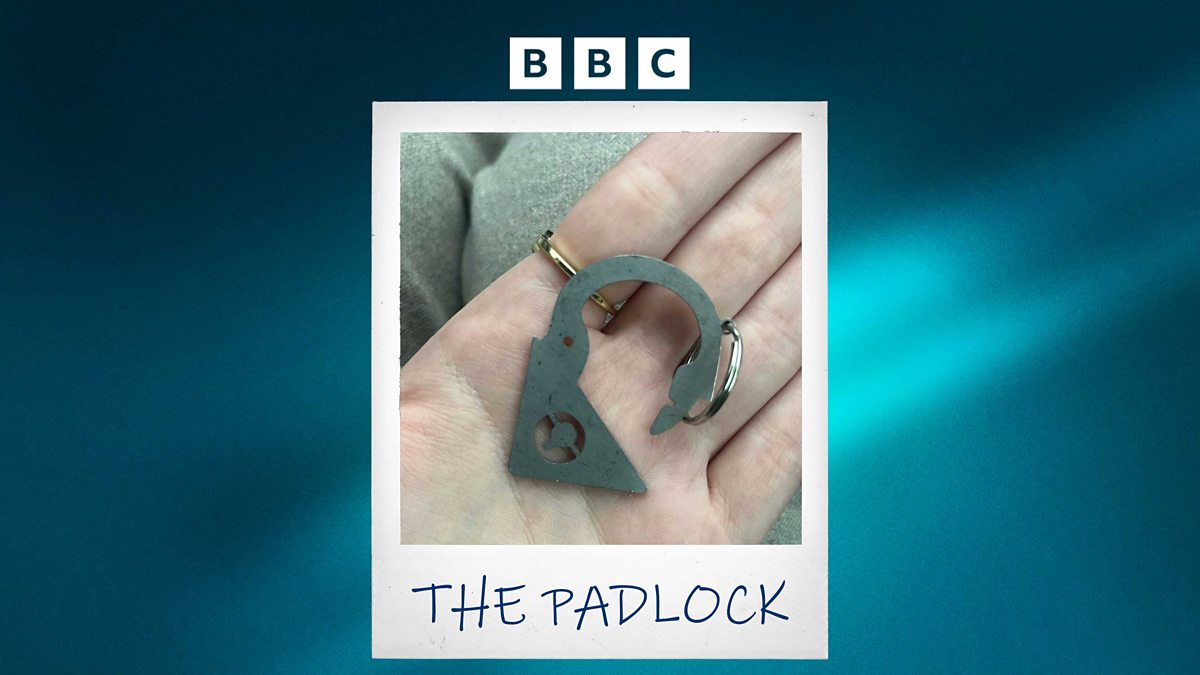 BBC World Service - Outlook, Memory Box: The padlock