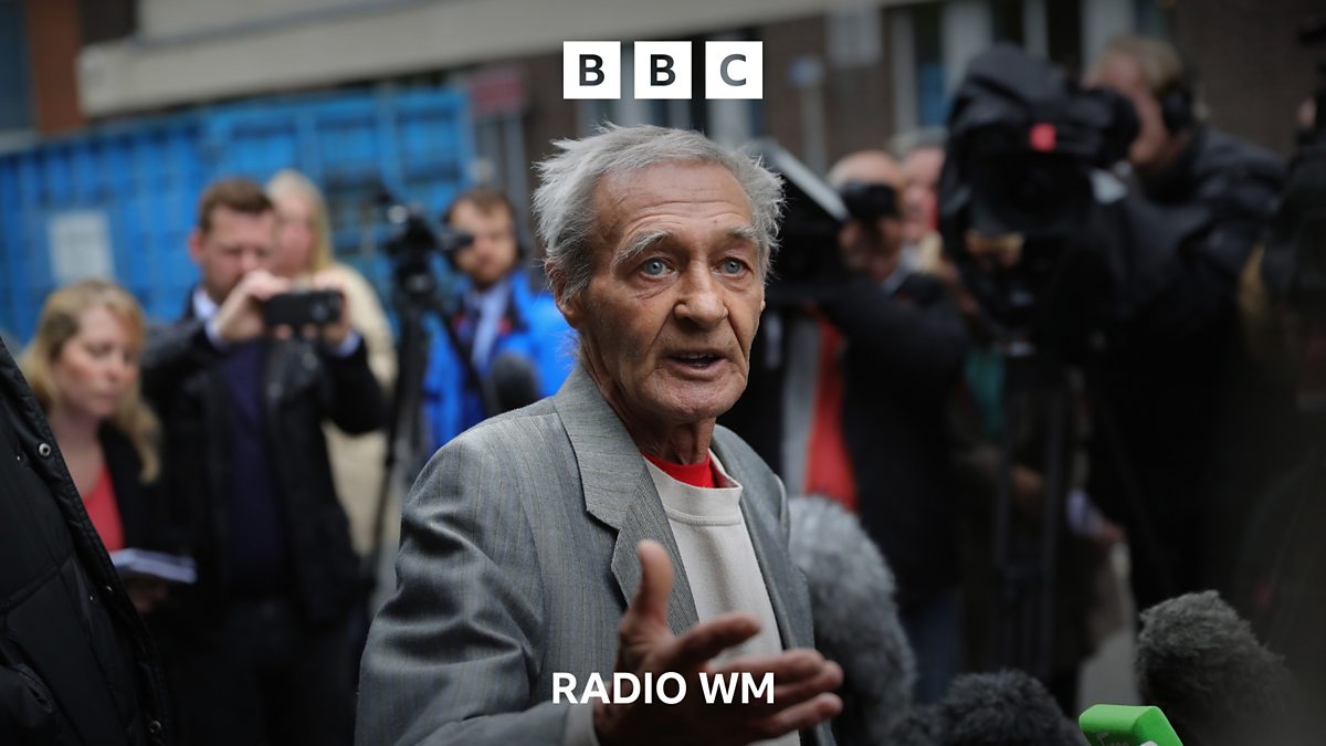 BBC Radio WM - BBC Radio WM, Birmingham Six member Paddy Hill dies aged 80