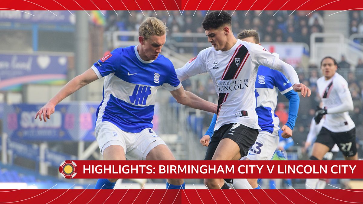 The FA Cup - 2024/25: Birmingham City v Lincoln City - Highlights - BBC ...