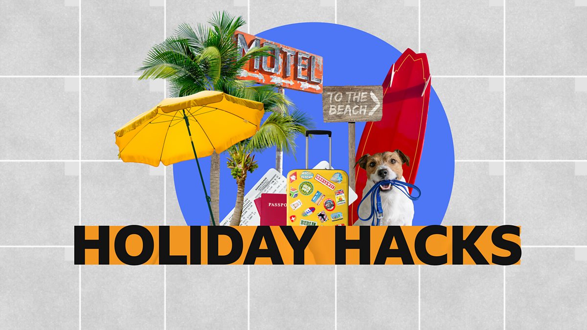 BBC News - Holiday Hacks - Available now