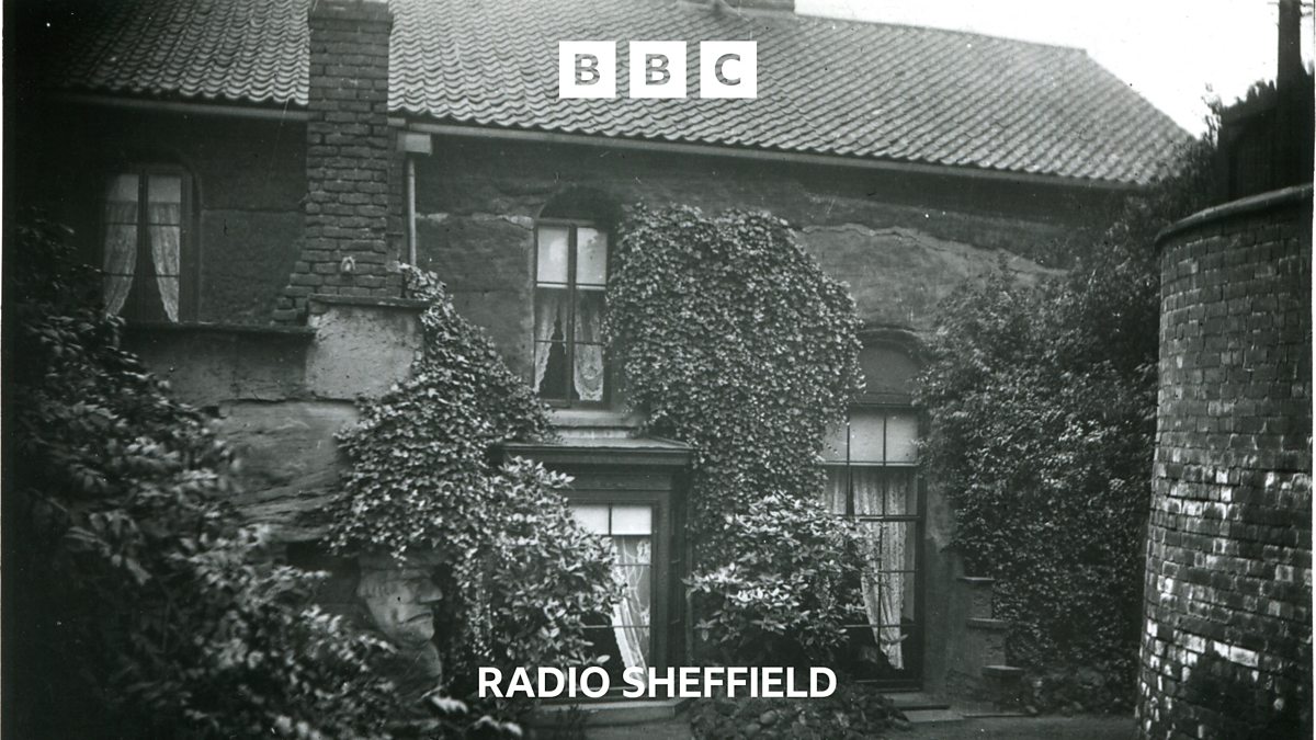BBC Radio Sheffield - Secret South Yorkshire, The secrets of The Sand House