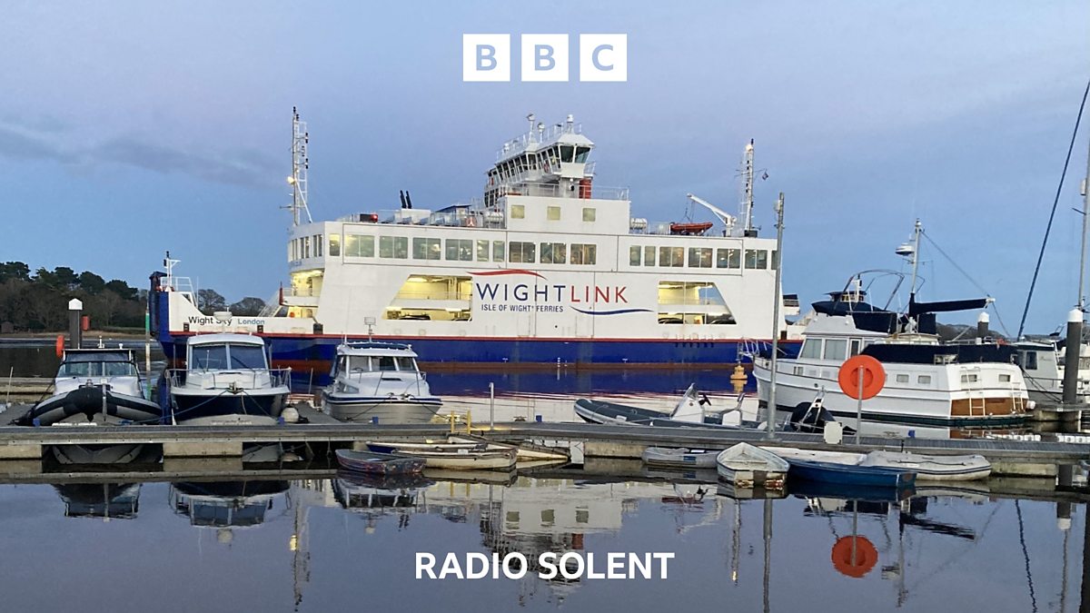 BBC Radio Solent - BBC Radio Solent, MP discusses Isle of Wight ferry ...
