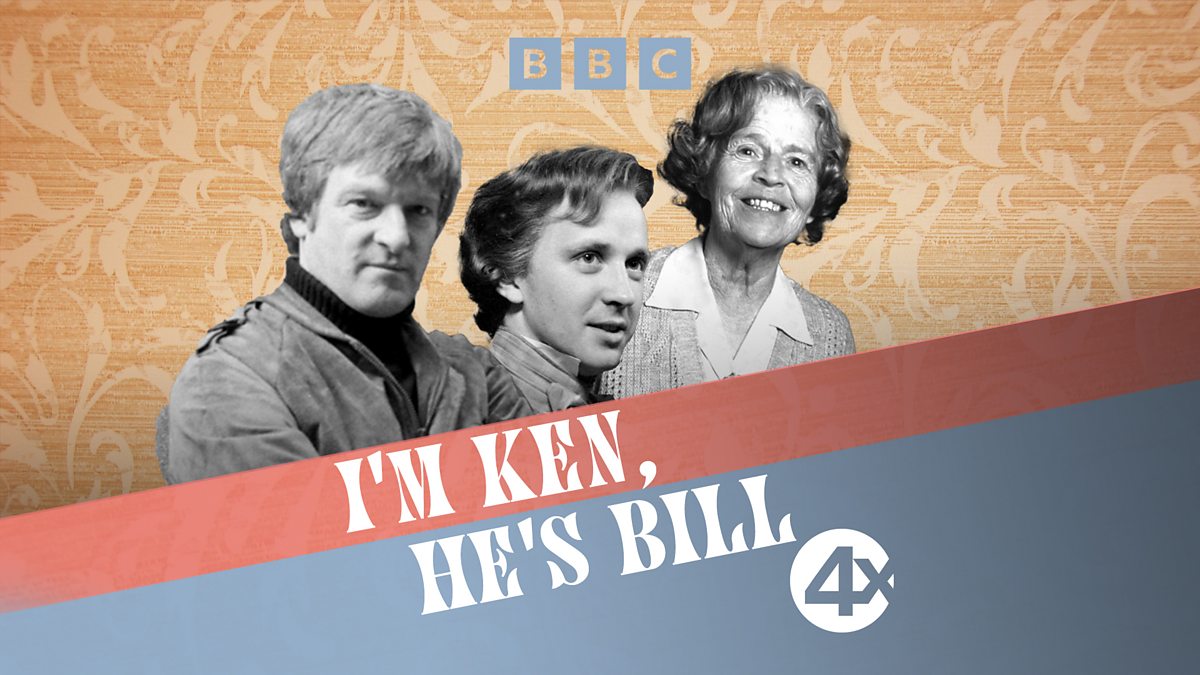BBC Radio 4 Extra - I'm Ken, He's Bill - Available now
