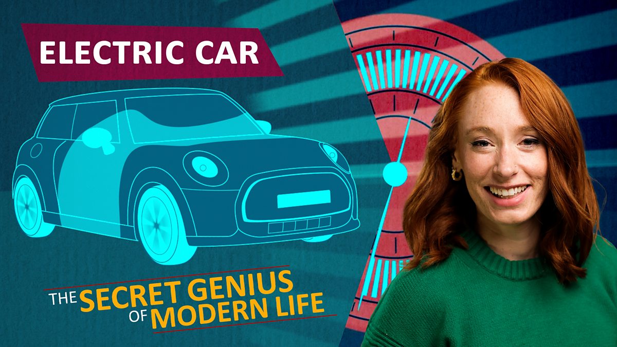 The Secret Genius of Modern Life - Series 1: 4. Electric Car - BBC iPlayer