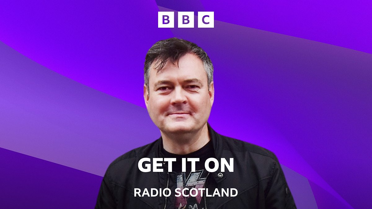 BBC Radio Scotland - Get it On with Bryan Burnett, Grant Stott sits in