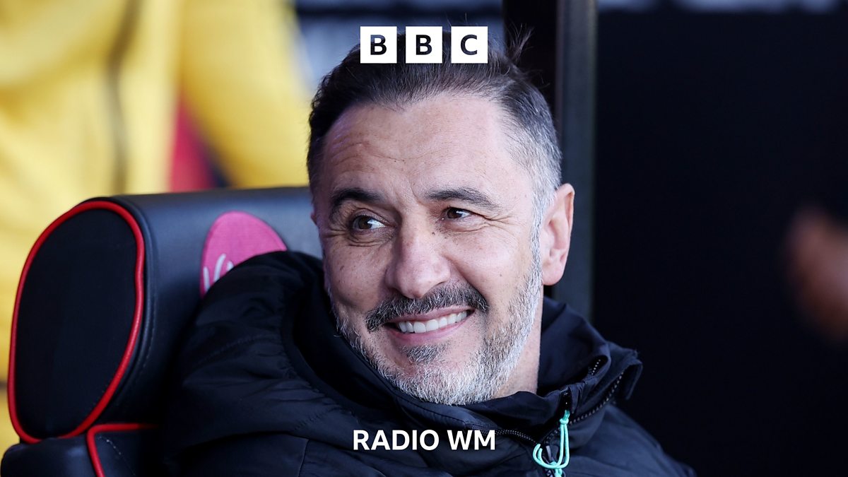 BBC Radio WM - BBC Radio WM, Vitor Pereira prepares Wolves to face ...