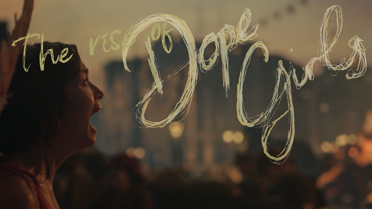 BBC One - Dope Girls, Series 1, The Rise of Dope Girls