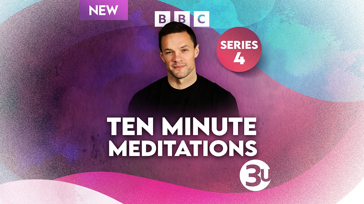BBC Radio 3 Unwind - The Music & Meditation Podcast, Ten Minute Meditations - Series 4, Wind ...