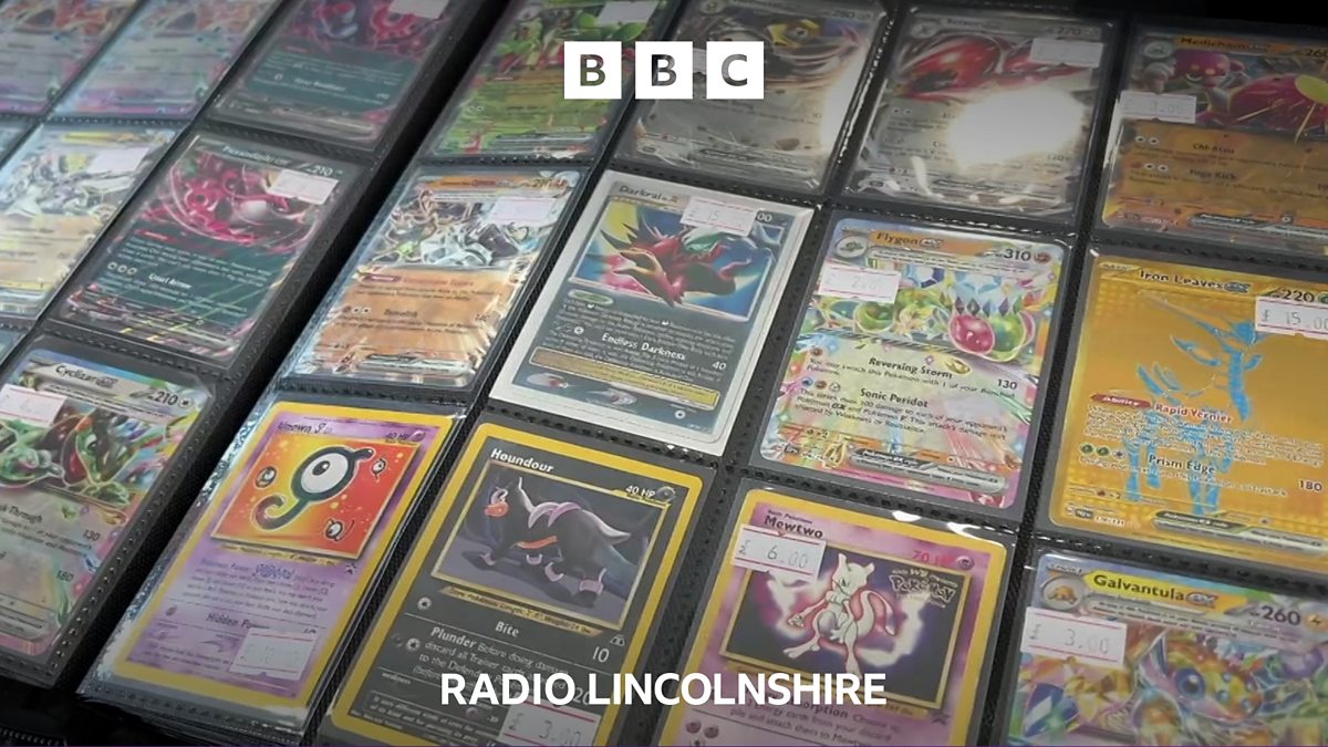 BBC Radio Lincolnshire - BBC Radio Lincolnshire, Pokémon cards: A ...