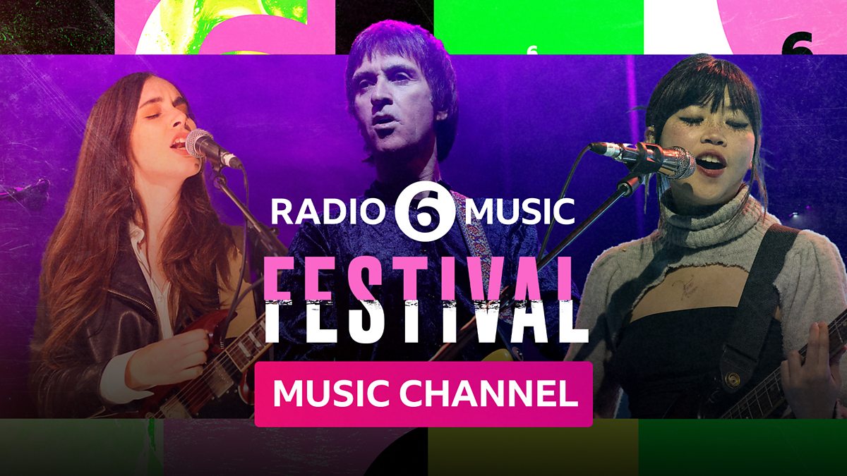 BBC Radio 6 Music - 6 Music Festival, Music Channel: 6 Music Festival