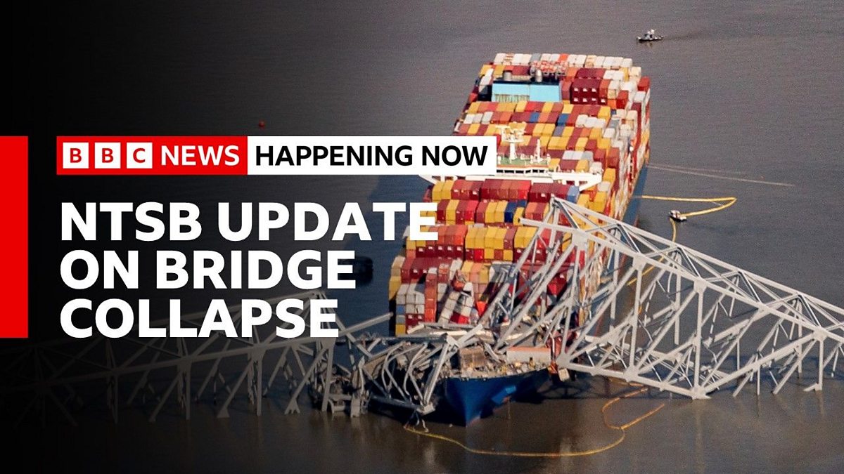 BBC News - Baltimore Bridge Collapse: Investigation Update