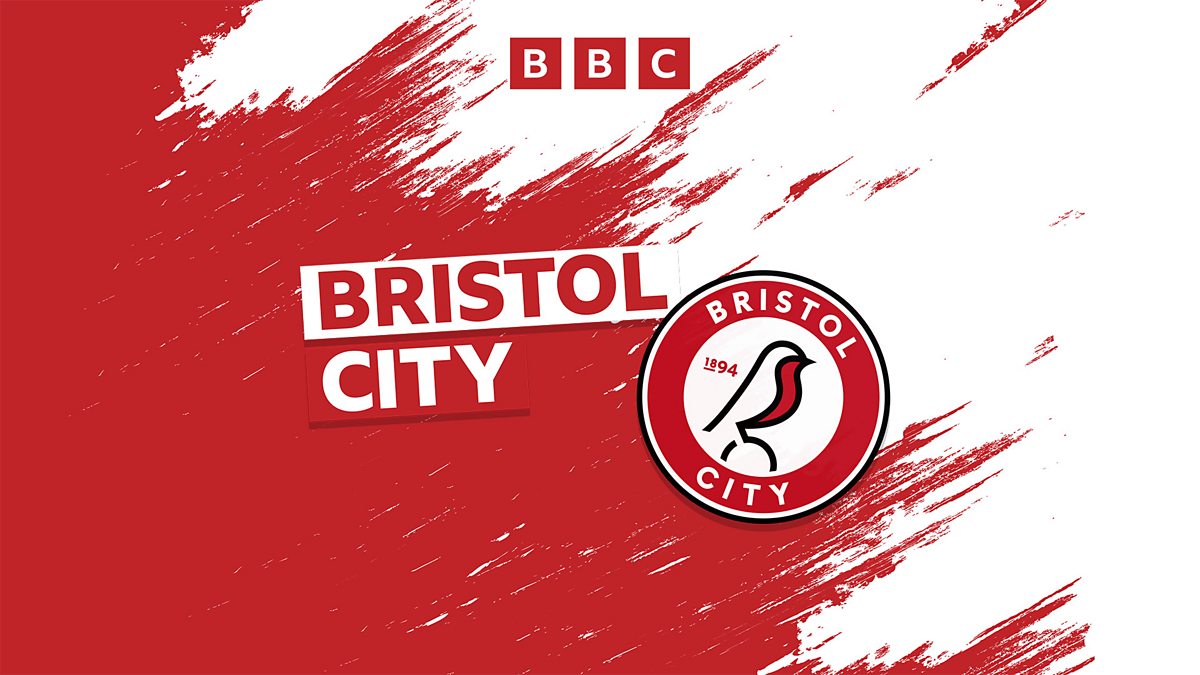 BBC Radio Bristol - Bristol City - Available now