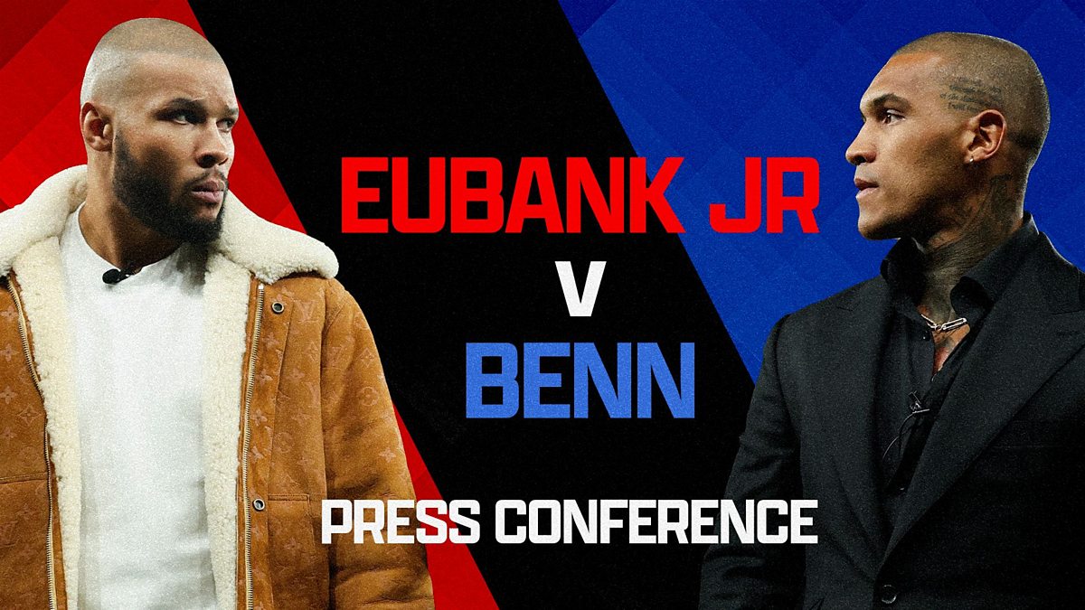 BBC Sport - Boxing, Eubank Jr vs Benn press conference