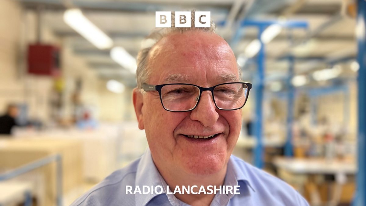 BBC Radio Lancashire - BBC Radio Lancashire, Made in Lancashire: "We work to the highest level"