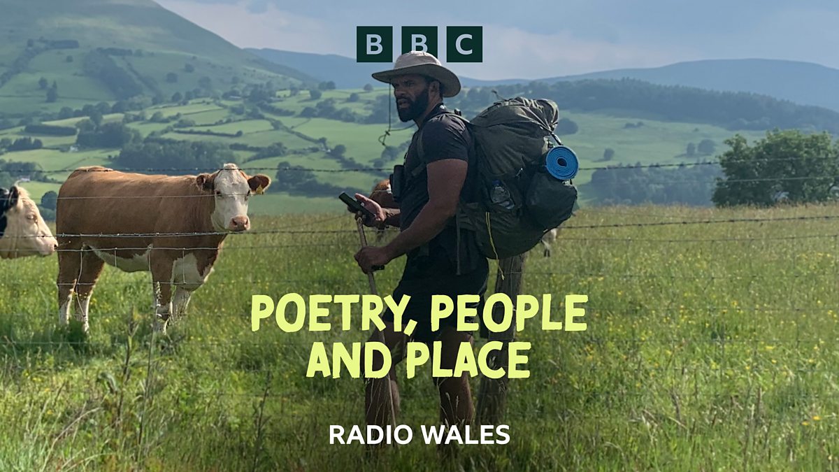 BBC Radio Wales - Poetry, People and Place with Alex Wharton