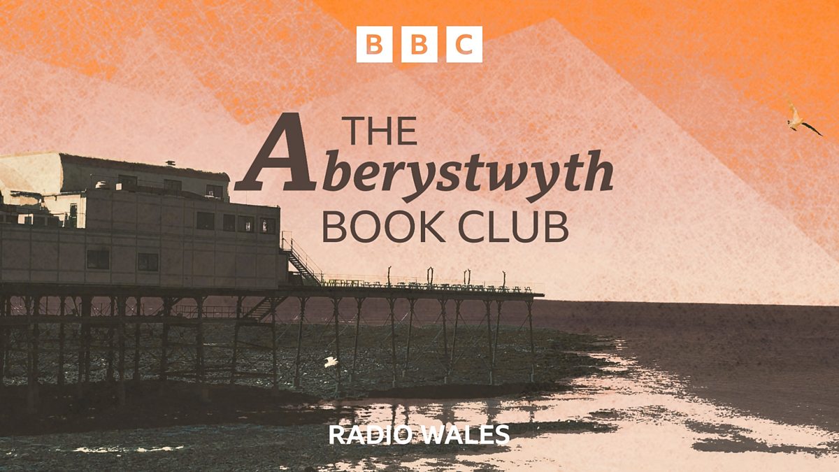 BBC Radio Wales - The Aberystwyth Book Club, A Stroke of the Pen: The Lost Stories