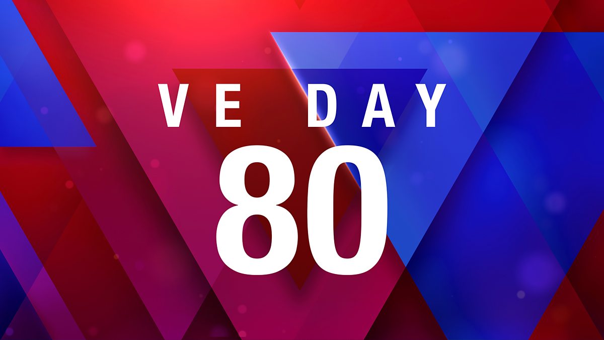 BBC One - VE Day 80