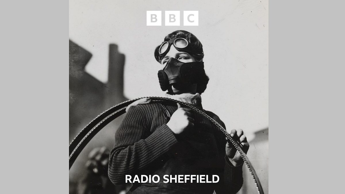 BBC Radio Sheffield - Secret South Yorkshire, Rotherham at war, through ...