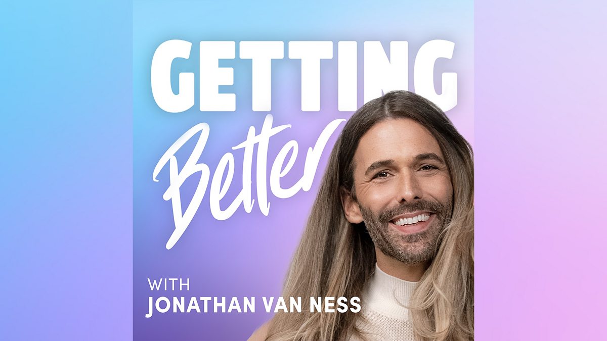 BBC Sounds - Getting Better with Jonathan Van Ness, The Gen Z Red Wave ...