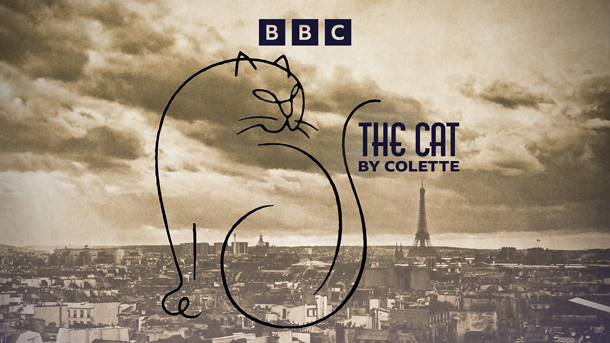 BBC Radio 4 Extra - The Cat by Colette