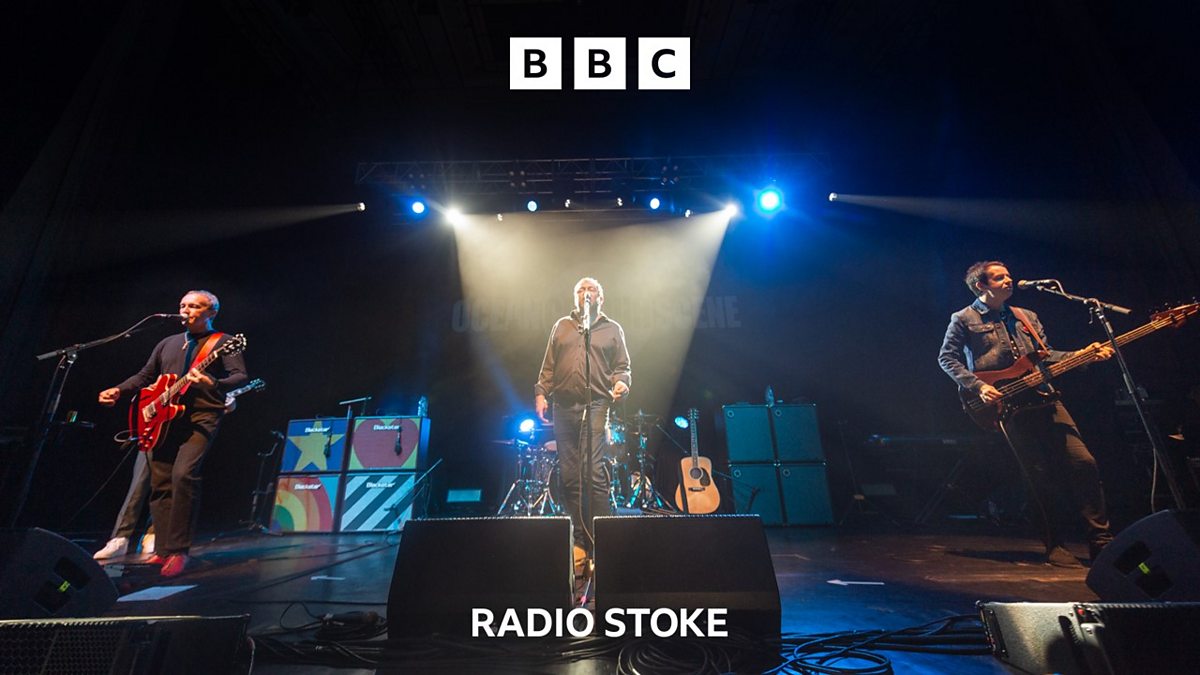 BBC Radio Stoke - BBC Radio Stoke, Ocean Colour Scene return to Stoke