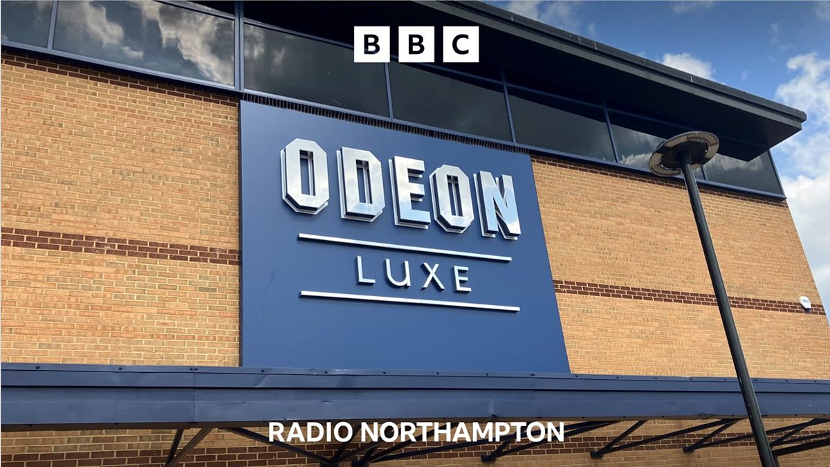 BBC Radio Northampton - BBC Radio Northampton, Sixfields cinema ...
