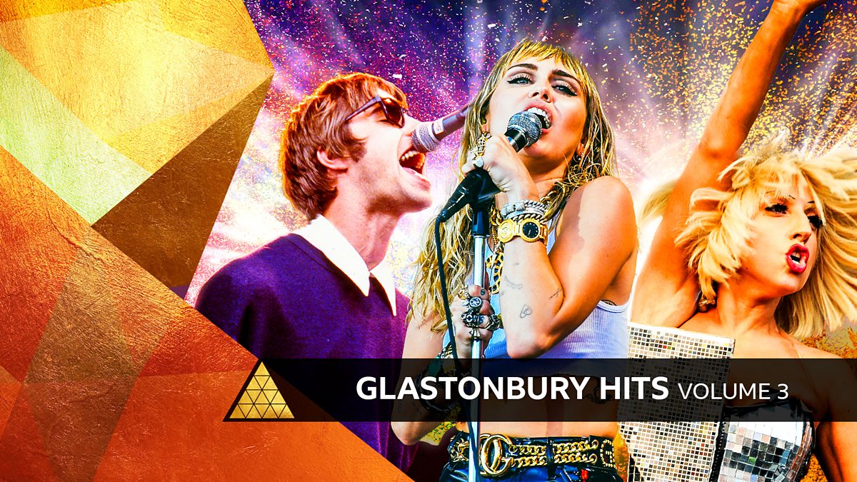 Glastonbury - Glastonbury Hits Volume 3 - BBC iPlayer