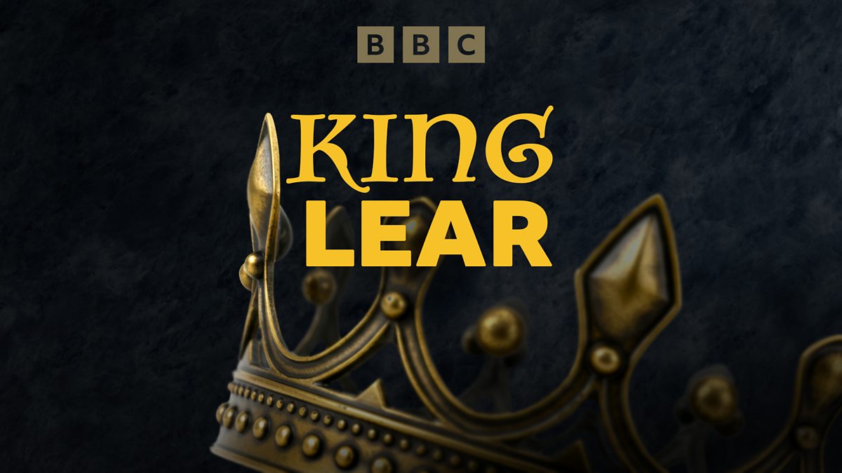 BBC Radio 4 - Spotlight, King Lear: Part 2