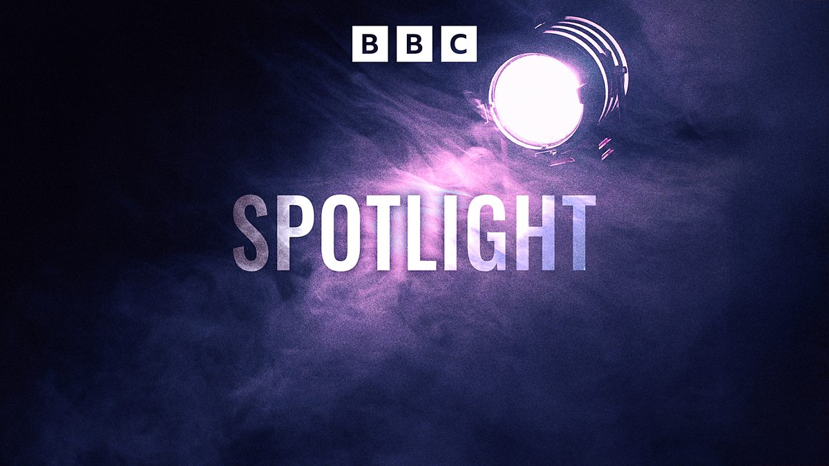 BBC Radio 4 - Spotlight