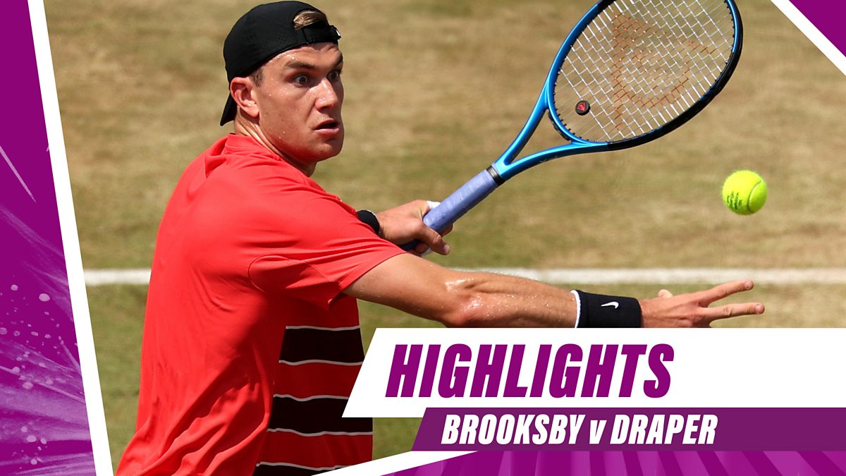 Queens Tennis - 2025: Round One Highlights - Brooksby v Draper - BBC ...