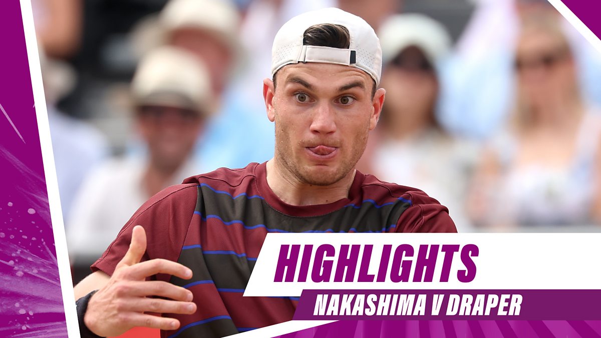 Queens Tennis - 2025: Quarter-final Highlights - Nakashima v Draper ...