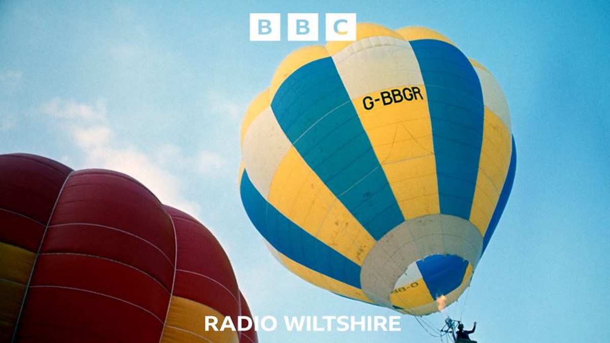 BBC Radio Wiltshire - BBC Radio Wiltshire, Balloon festival set to take ...
