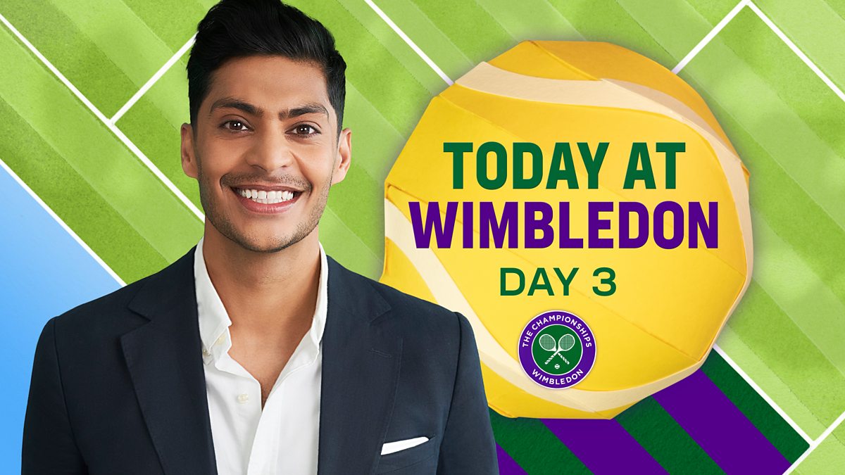 Wimbledon - Day 3 - BBC iPlayer