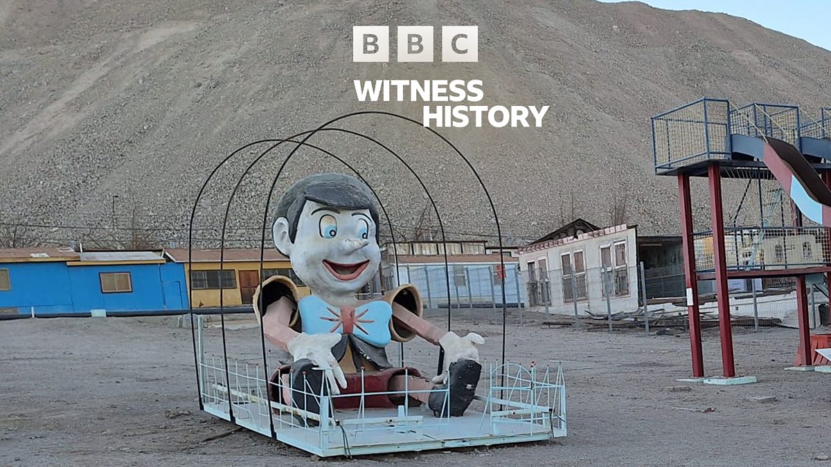 BBC World Service - Witness History, Chuquicamata: Chile's abandoned ...