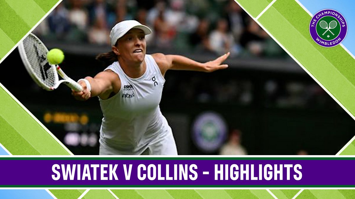 Wimbledon - Round Three - Swiatek v Collins - BBC iPlayer
