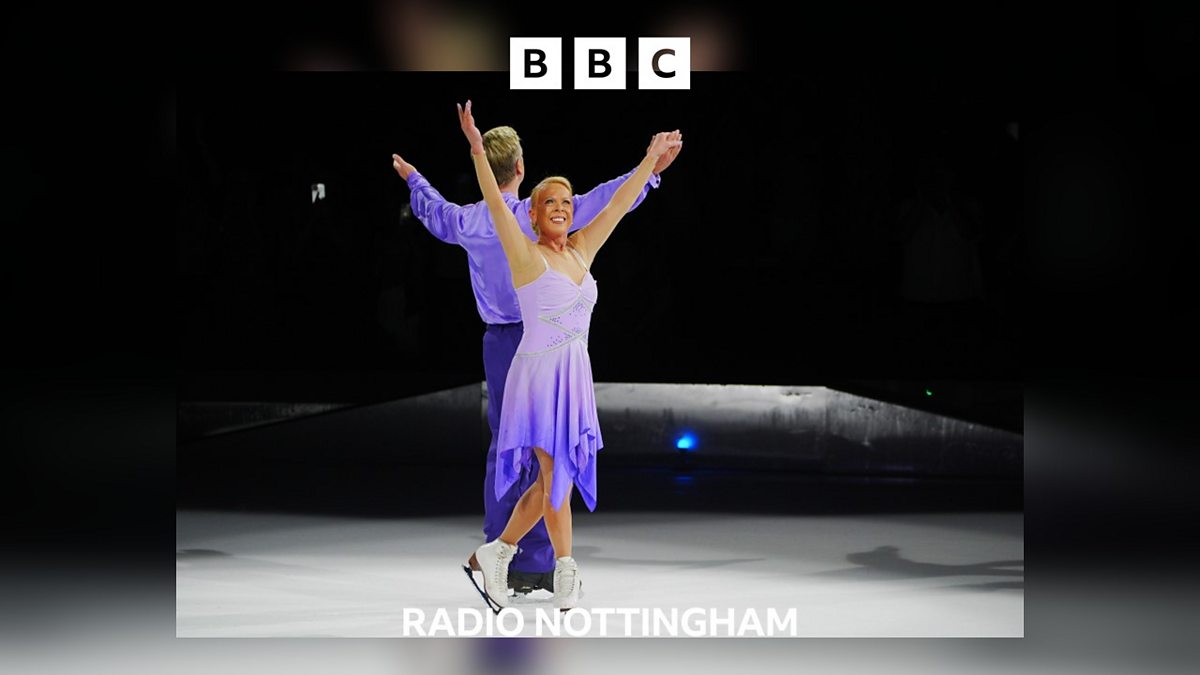 BBC Radio Nottingham - BBC Radio Nottingham, Torvill and Dean after ...