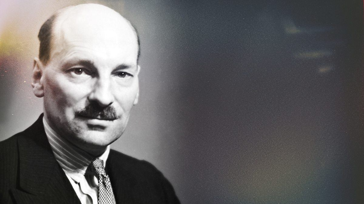 The Improbable Mr Attlee - BBC iPlayer