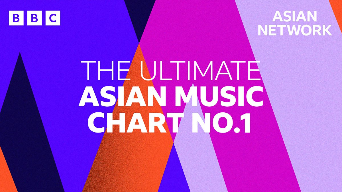 BBC Asian Network - The Official Asian Music Chart - Play the Ultimate Asian Music Chart Quiz