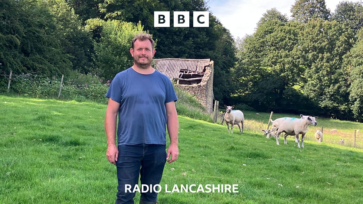 BBC Local Radio - Farmwatch, Lancashire, "I gave up being a ...