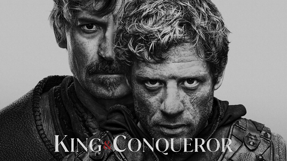 King & Conqueror - Trailer: Series 1 - BBC iPlayer