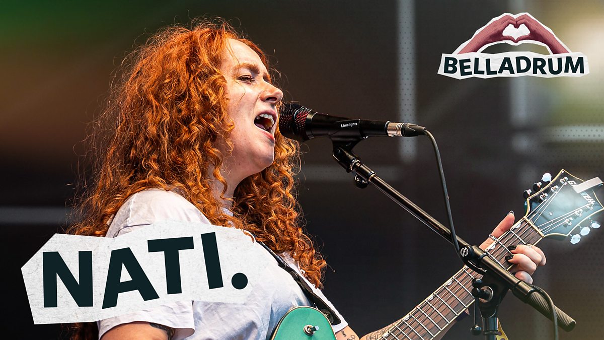Belladrum - 2025: NATI. - BBC iPlayer