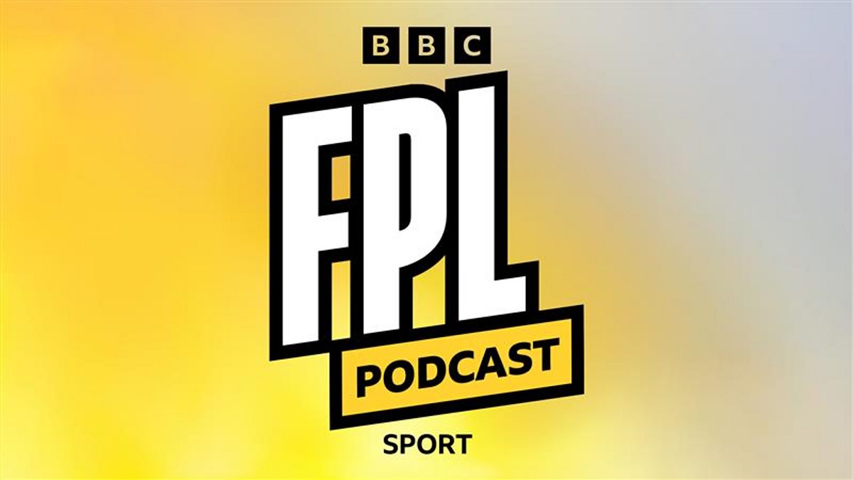 BBC Radio 5 Live - FPL Podcast from BBC Sport, FPL and Fantasy 606 are ...