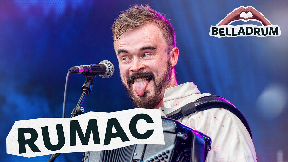 Belladrum - 2025: RuMac - BBC iPlayer