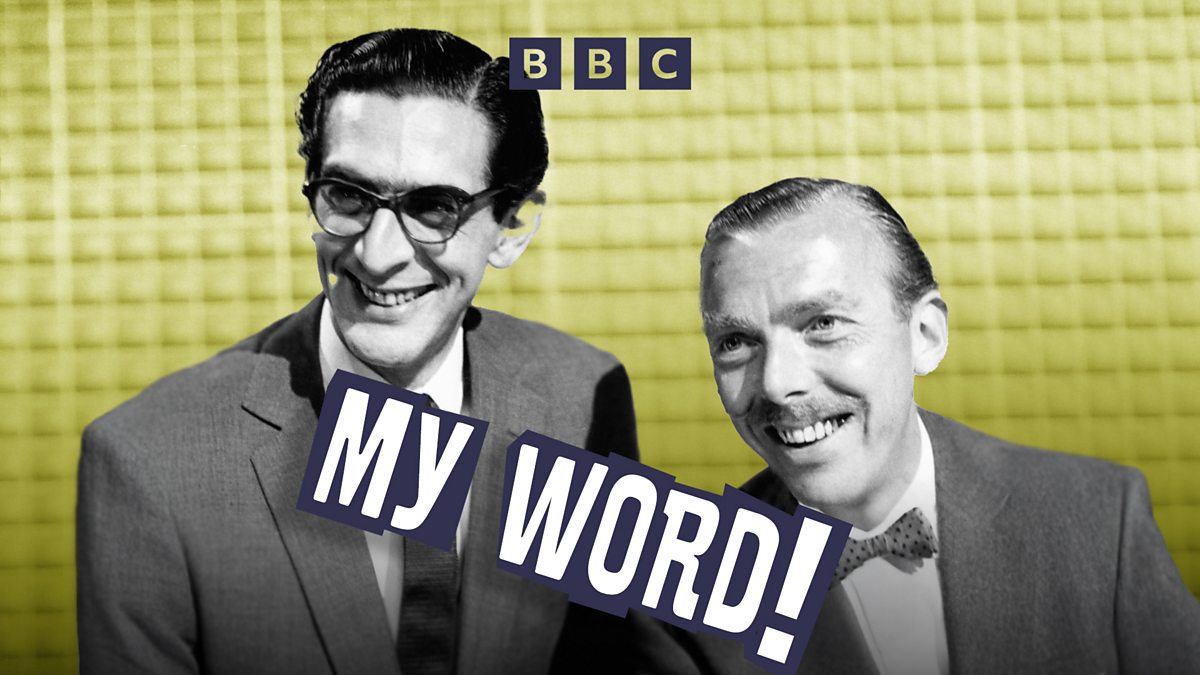 BBC Radio 4 Extra - My Word! - Episode guide
